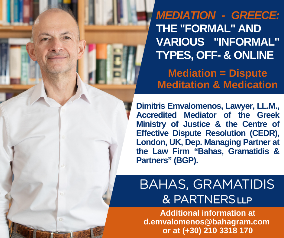 Mediation - Greece: The “Formal” and Various “Informal” Types, Off ...